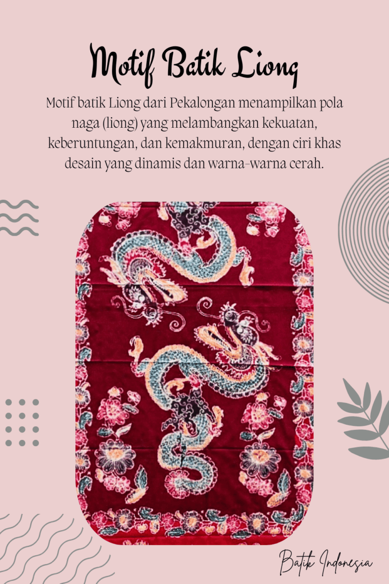 Motif Batik Liong Asal Pekalongan – BatikIndonesia.com