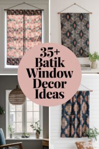 35+ Best Batik Window Decor Ideas to Inspire Your Home – BatikIndonesia.com